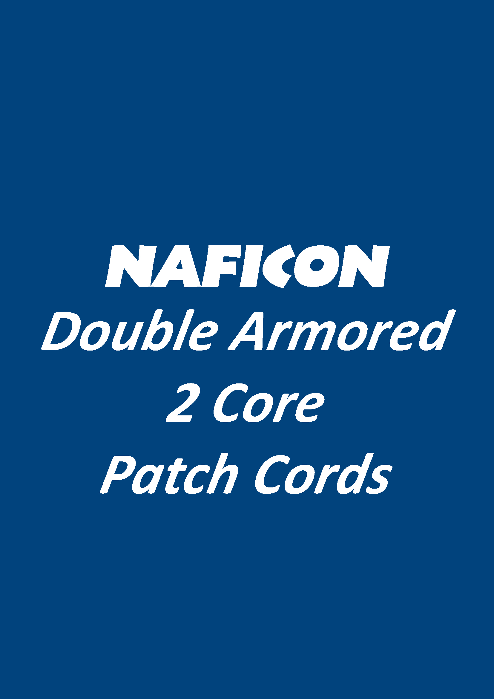 Double Armored 2 and 4 Core Patch Cords – Naficon – Leaders in Fiber ...